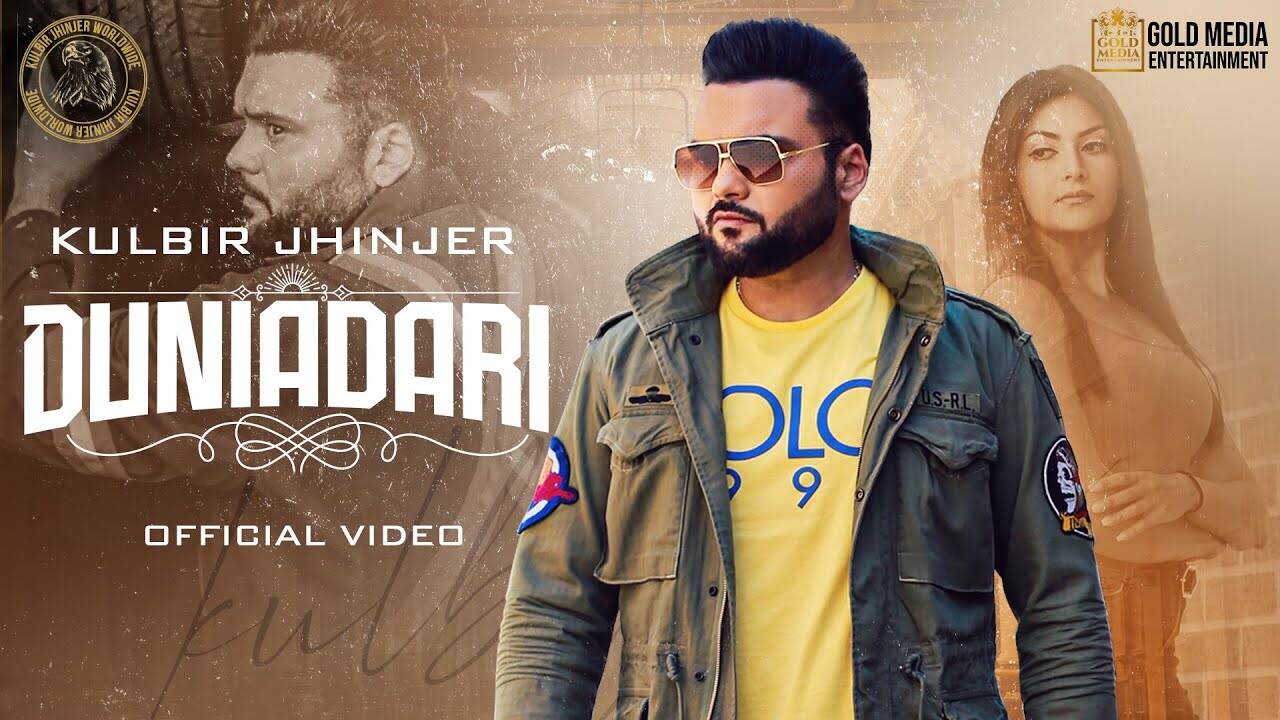 Watch New Punjabi Song Music Video - 'Duniadari' Sung By Kulbir Jhinjer