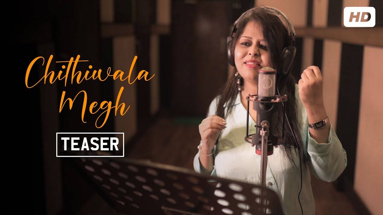 Watch Popular Bengali Song Music Video Teaser - 'Chithiwala Megh' Sung ...
