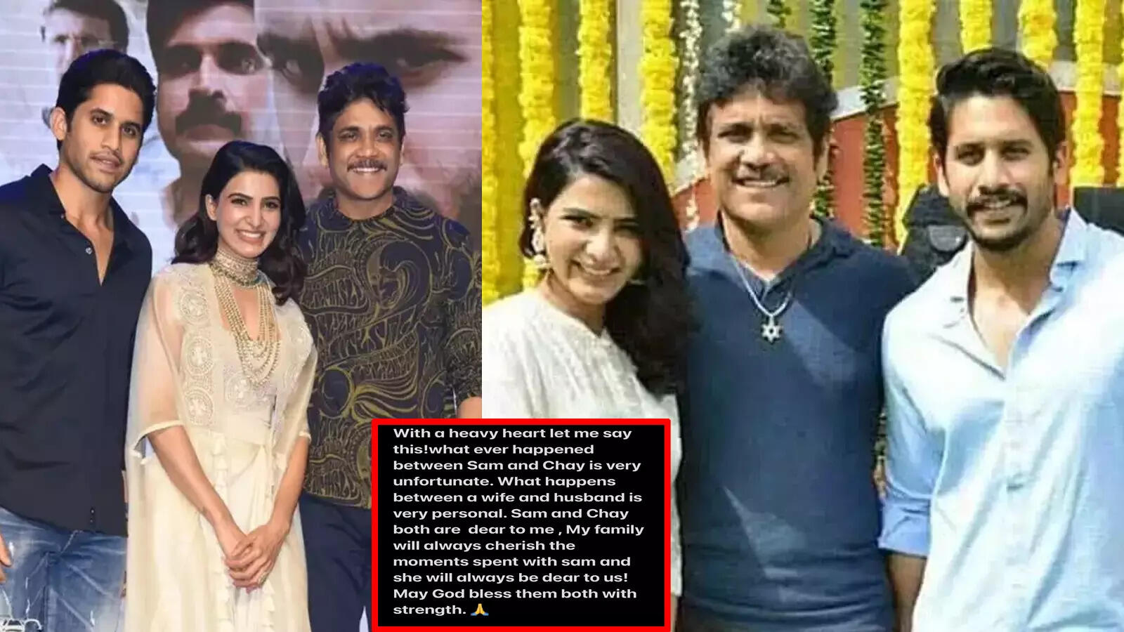 Akkineni Nagarjuna reacts to son Naga Chaitanya and Samantha Ruth Prabhu's divorce: My family ...