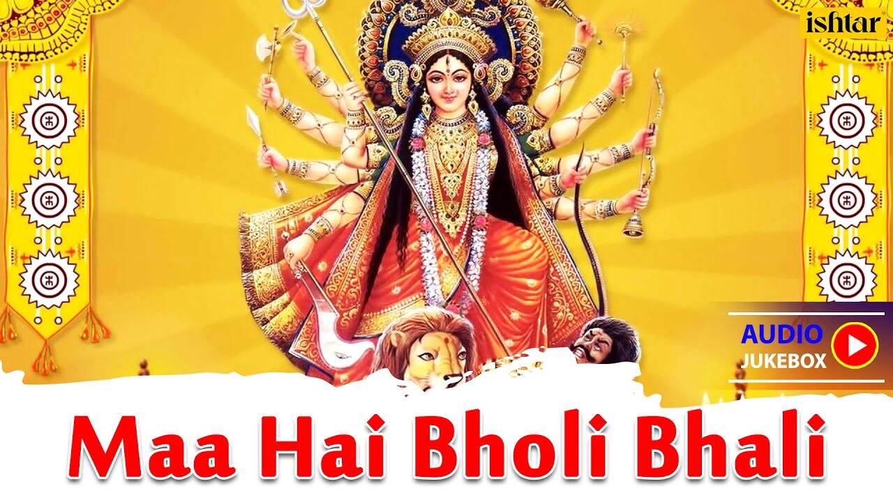 Watch Latest Hindi Devotional Video Song 'Maa Hai Bholi Bhali' Sung By ...