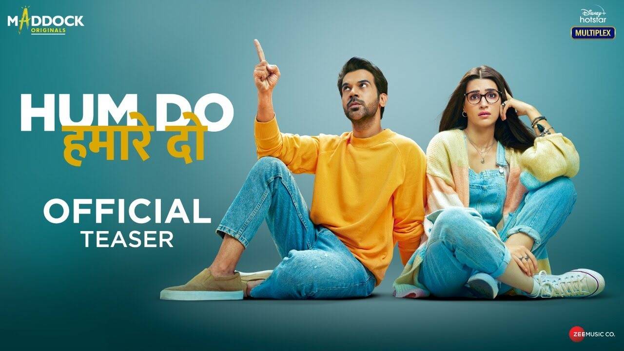 teaser: 'Hum Do Hamare Do' Teaser: Rajkummar Rao and Kriti Sanon ...
