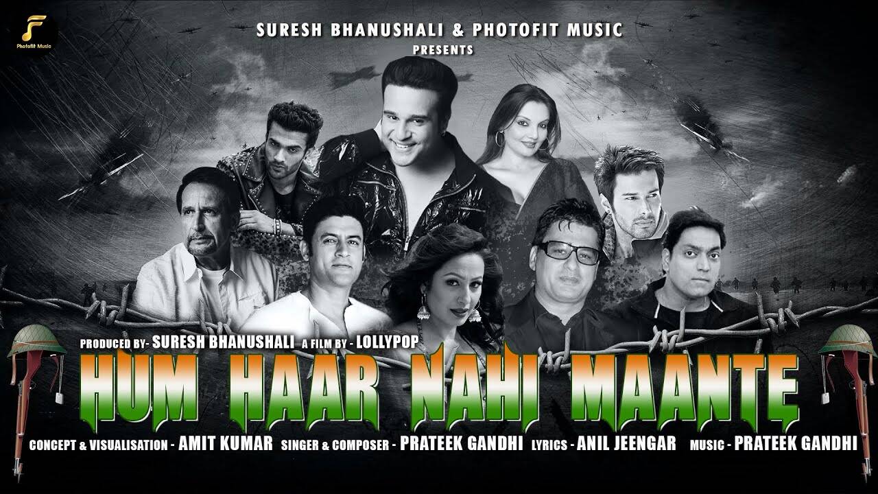Watch Popular Hindi Official Music Video - 'Hum Haar Nahi Maante' Sung ...