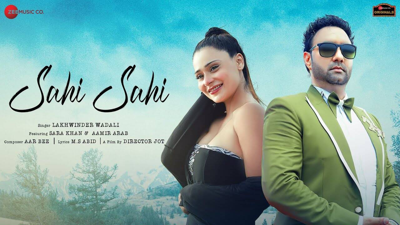 Watch New Hindi Song Music Video - 'Sahi Sahi' Sung By Lakhwinder Wadali