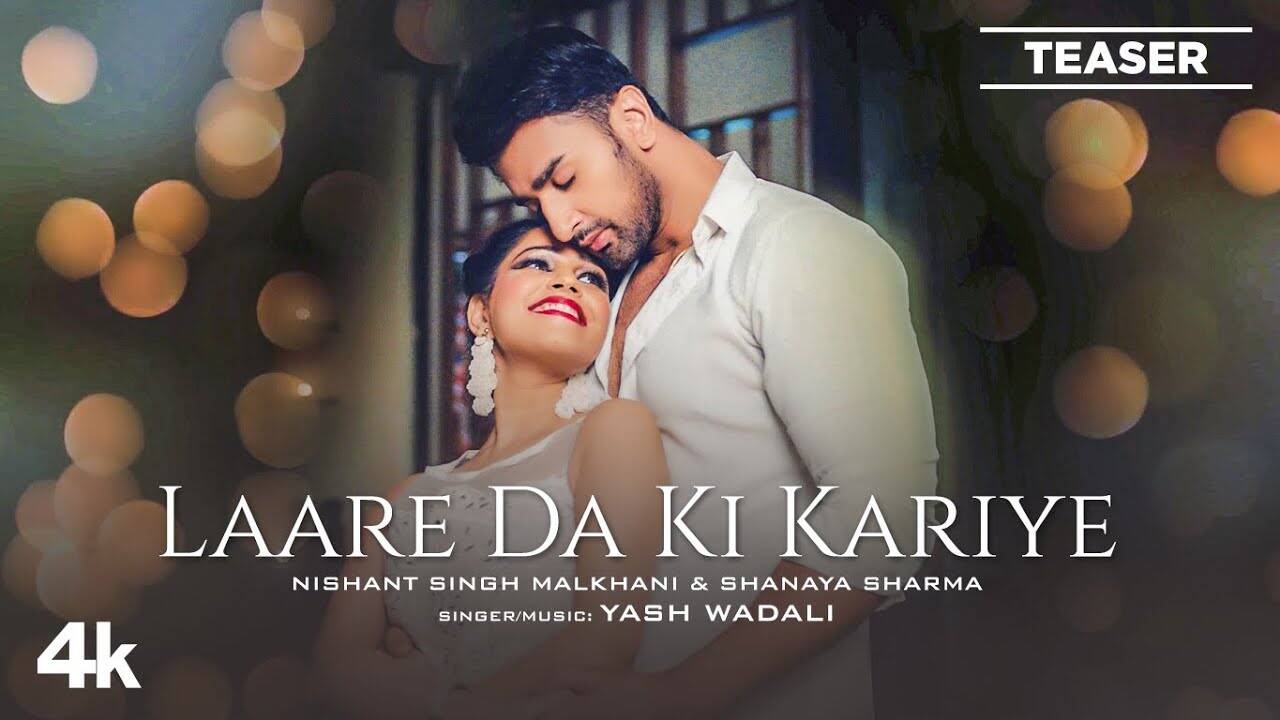 Watch Popular Punjabi Song Music Video Teaser - 'Laare Da Ki Kariye ...
