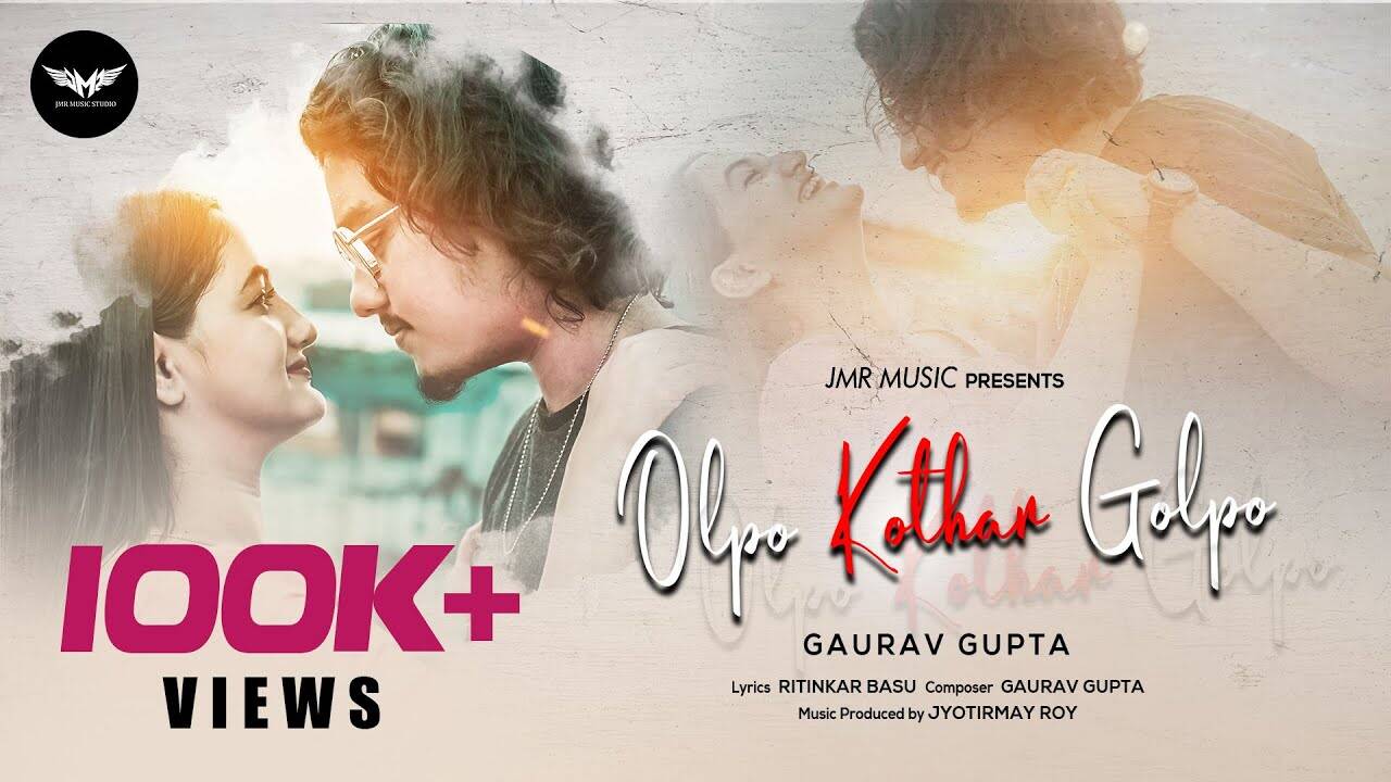 Check Out Bengali Romantic Song Music Video - 'Olpo Kothar Golpo' Sung ...