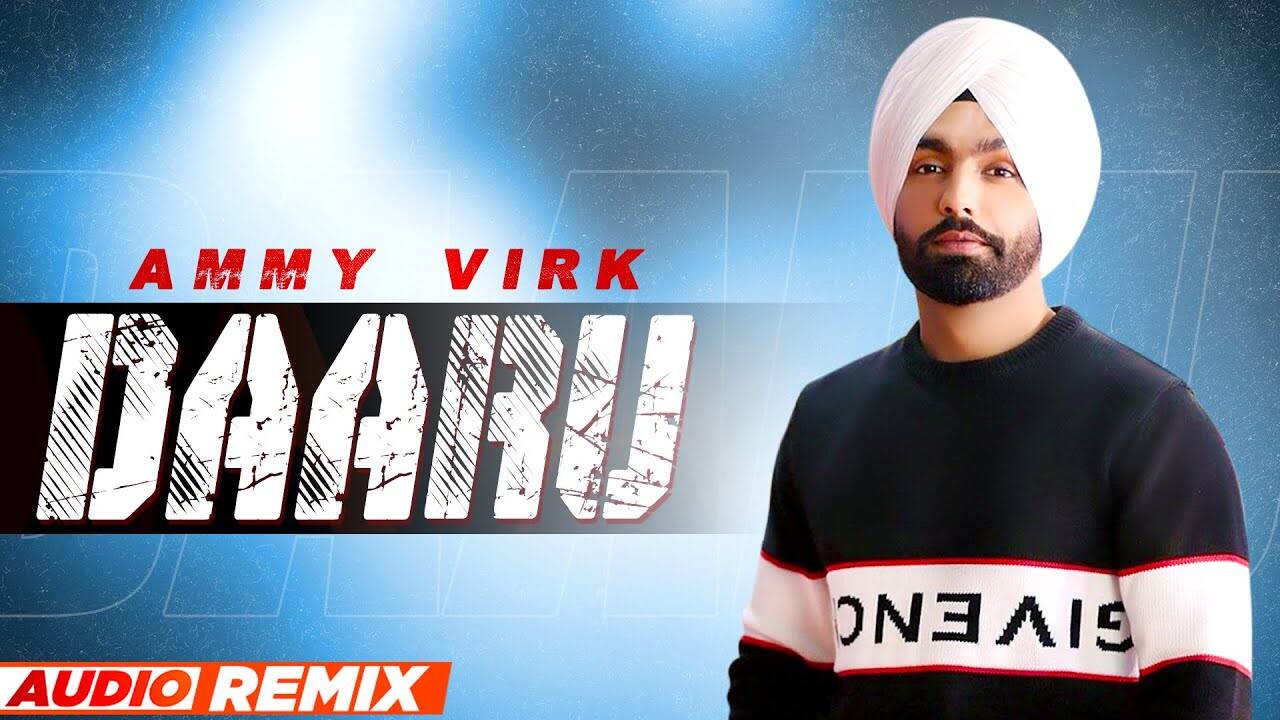 Listen To Popular Punjabi Official Audio Song - 'Daaru' (Remix) Sung By ...