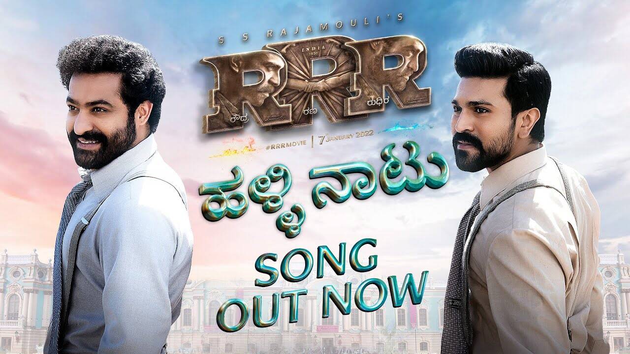 RRR | Kannada Song - Halli Naatu (Lyrical)
