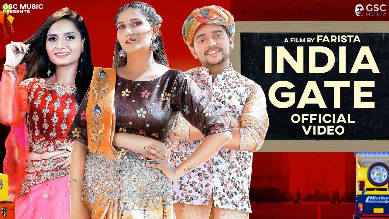 Watch New Haryanvi Trending Song Music Video - 'India Gate' Sung By Ruchika Jangid Featuring ...