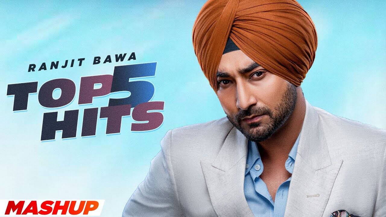 Latest Punjabi Songs 2021 | Video Jukebox | Ranjit Bawa Top 5 Hits ...