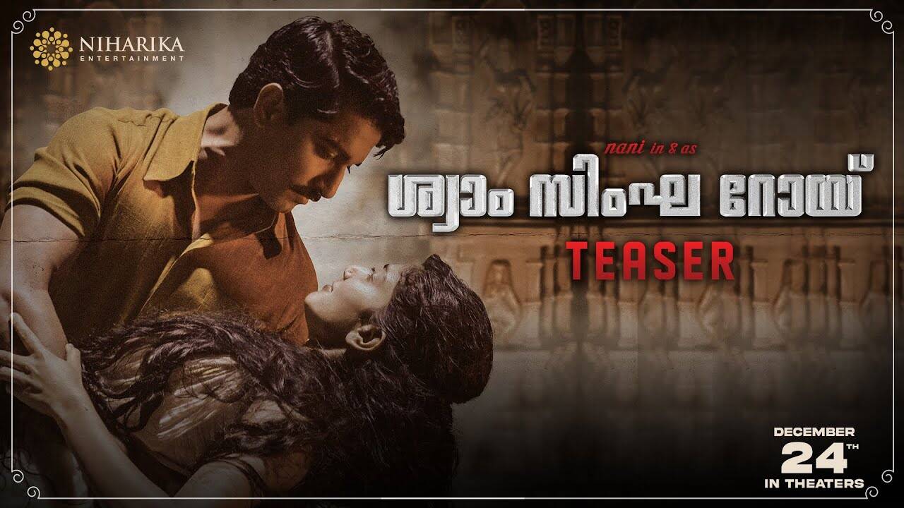 Shyam Singha Roy - Official Teaser (Malayalam)