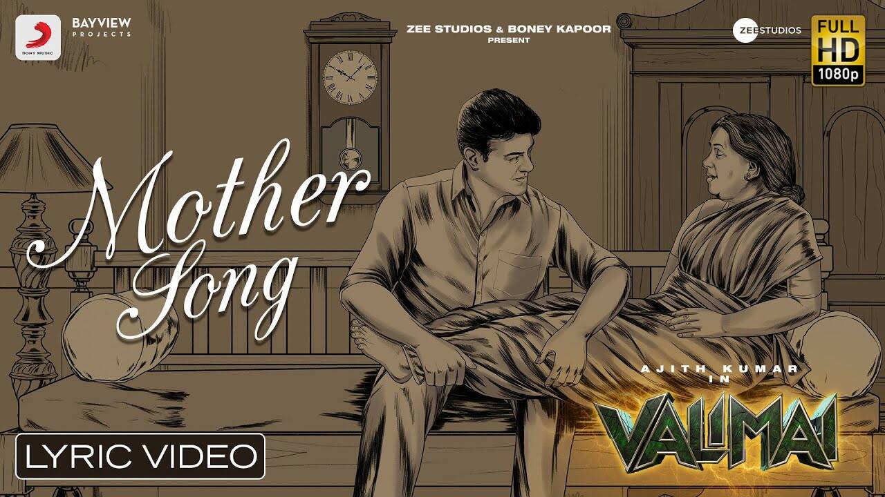 Valimai | Song - Mother (Lyrical)