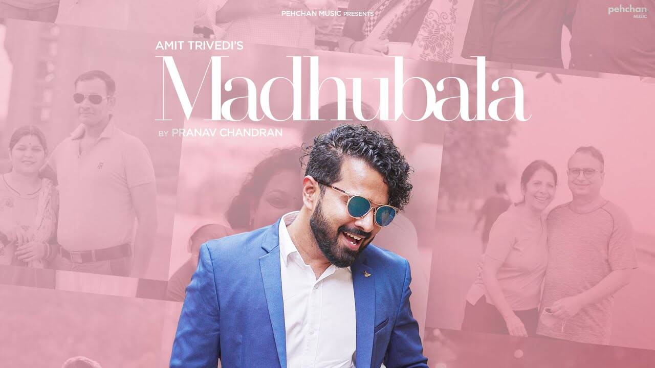 Watch New Hindi Song Music Video - 'Madhubala' Sung By Pranav Chandran