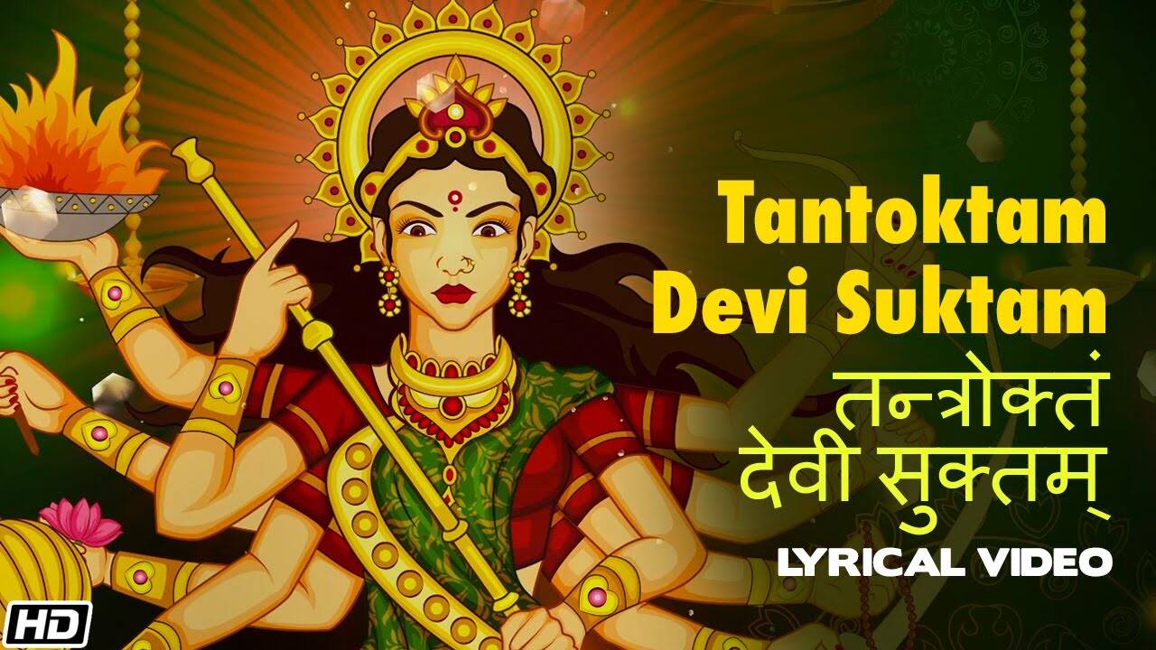 Hindi Devotional And Spiritual Song 'Tantroktam Devi Suktam' Sung By Pandit Sanjeev Abhyankar ...