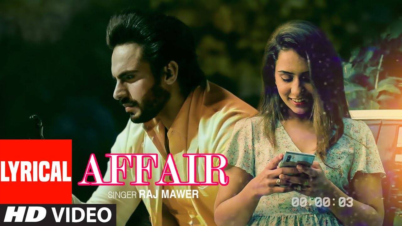 Check Out New Haryanvi Lyrical Song Music Video - 'Affair' Sung By Raj ...