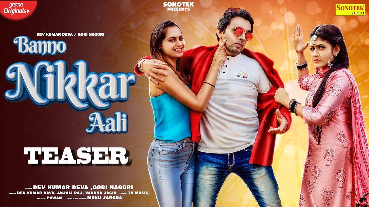 nikkar aali: Watch New Haryanvi Hit Song Music Video Teaser - 'Banno ...