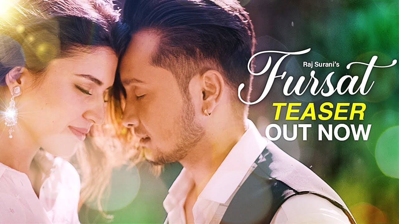 Check Out Popular Hindi Official Music Video Teaser - 'Fursat' Sung By ...