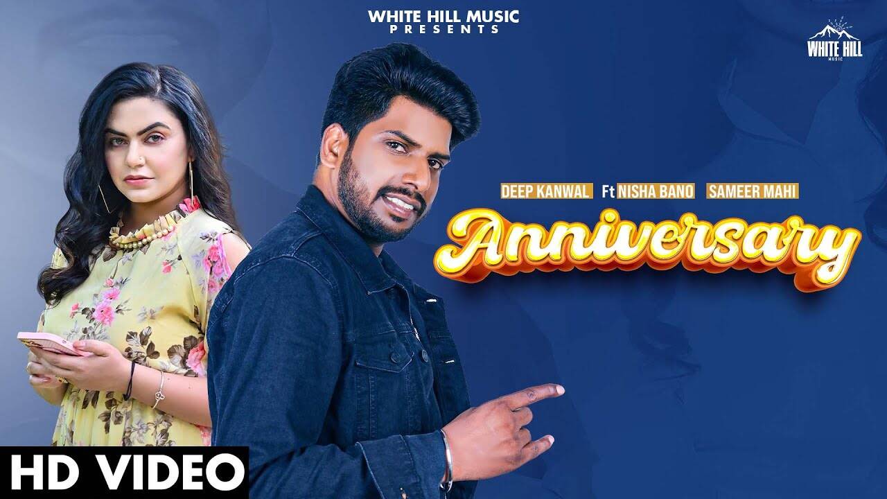 Check Out New Punjabi Song Official Music Video - 'Anniversary' Sung By Deep Kanwal