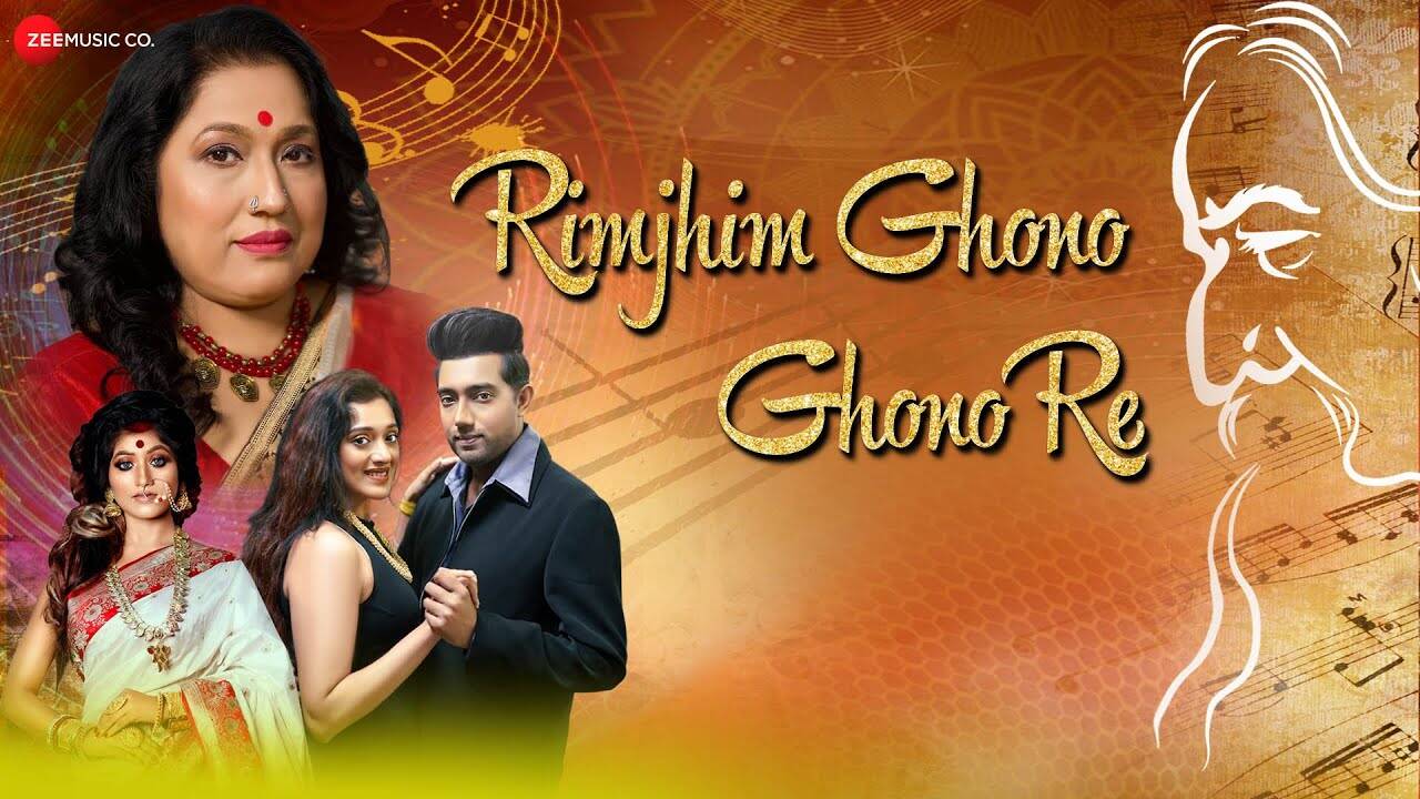 Watch New Bengali Song Music Video - 'Rimjhim Ghono Ghono Re' Sung By ...