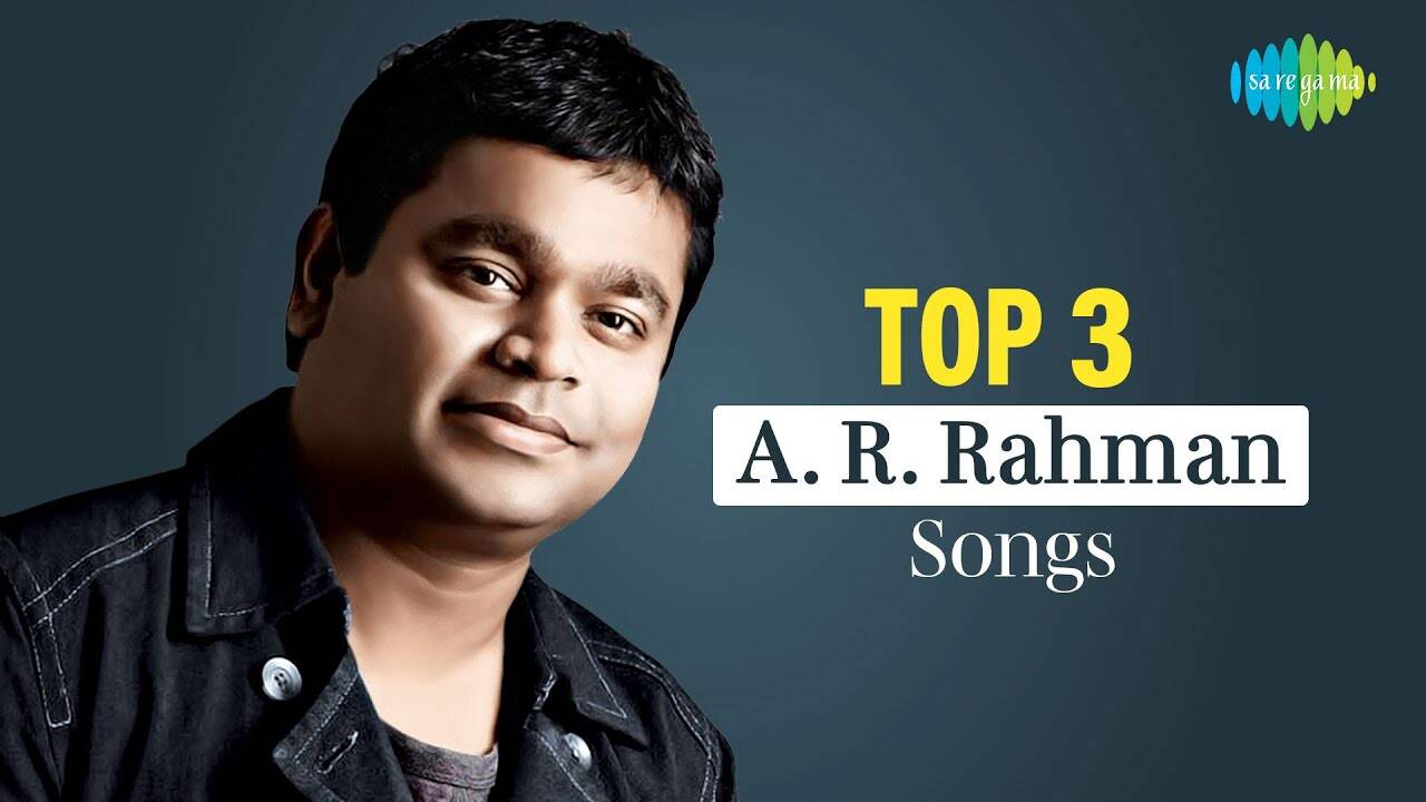 A.R. Rahman Hindi Song | Top 3 A.R Rahman Hits Playlist | Audio Jukebox ...