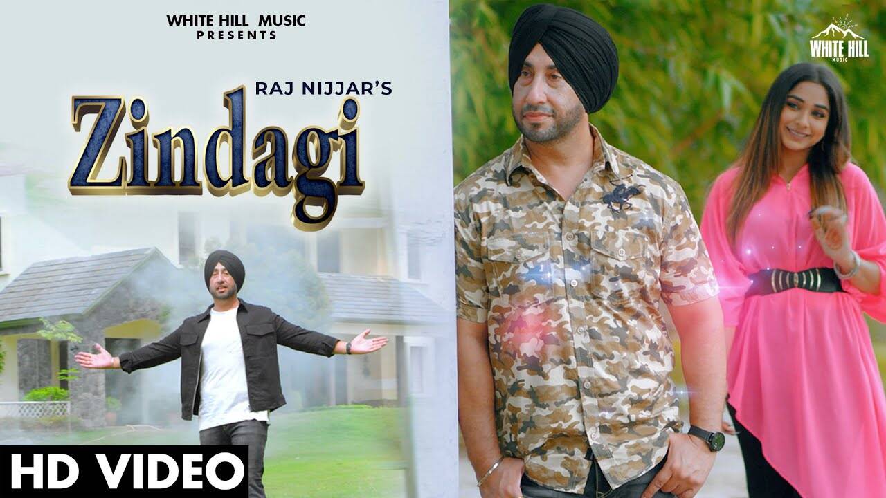 Check Out New Punjabi Song Official Music Video - 'Zindagi' Sung By Raj ...