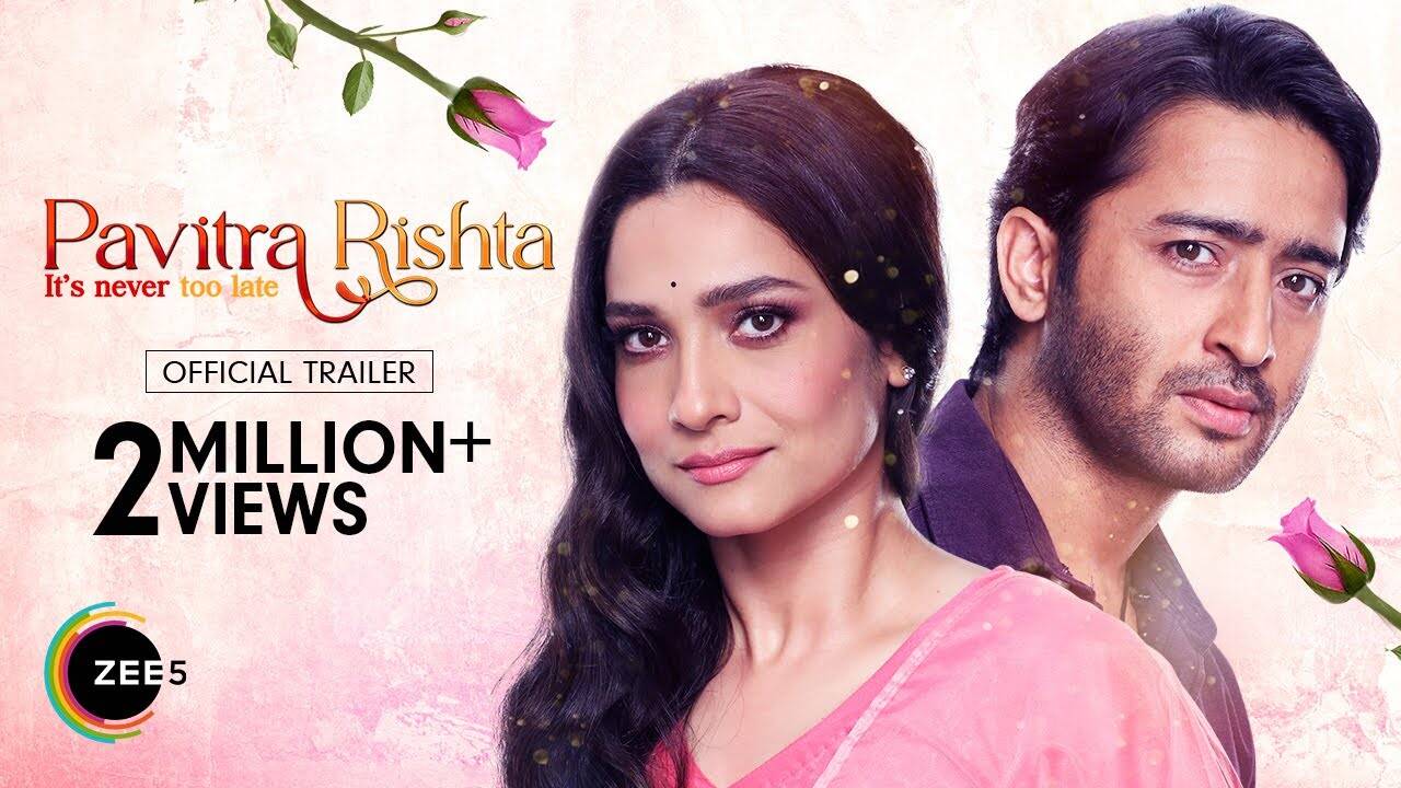 'Pavitra Rishta: It's Never Too Late Season 2' Trailer: Shaheer Sheikh ...