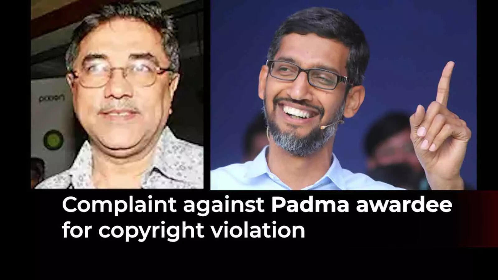 Days after the Padma award, Google CEO Sundar Pichai gets an FIR