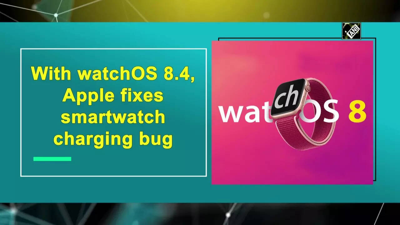 With watchOS 8.4, Apple fixes smartwatch charging bug