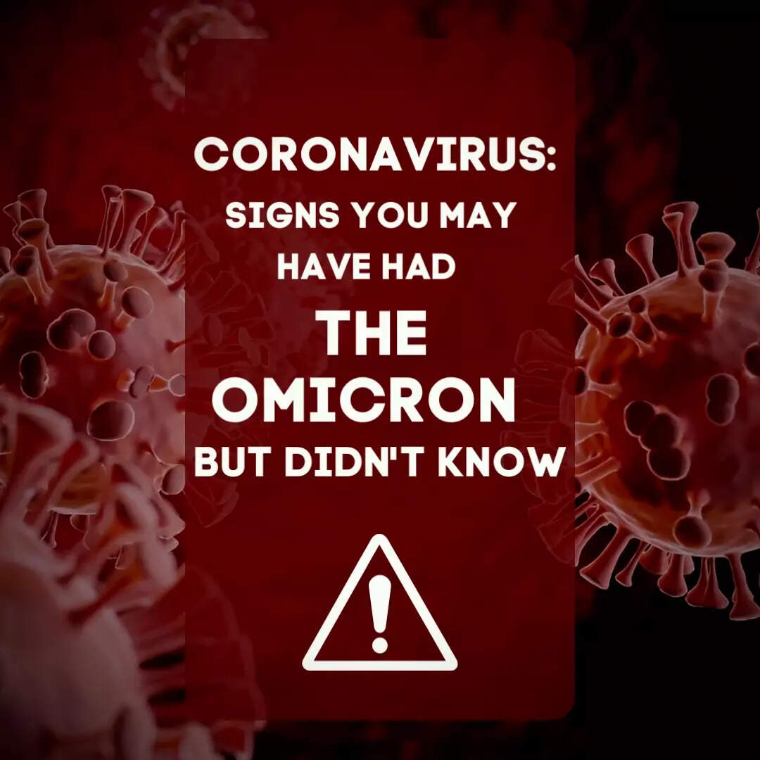 CORONAVIRUS: Signs you may have had the Omicron but didn't know