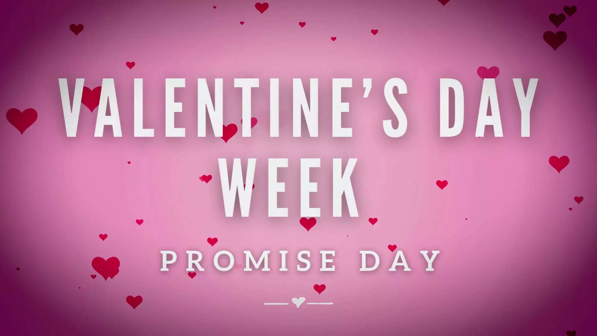 Valentine's Week : Promise Day
