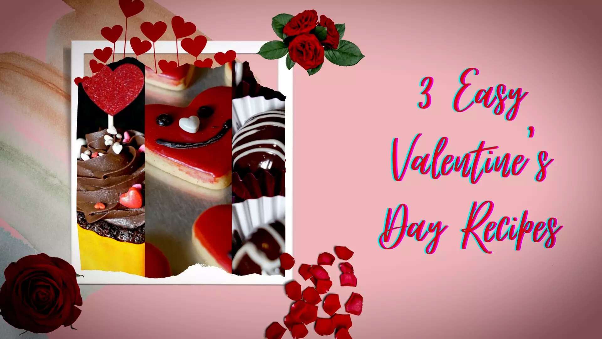 Watch: 3 easy Valentine's Day recipes - Times Food