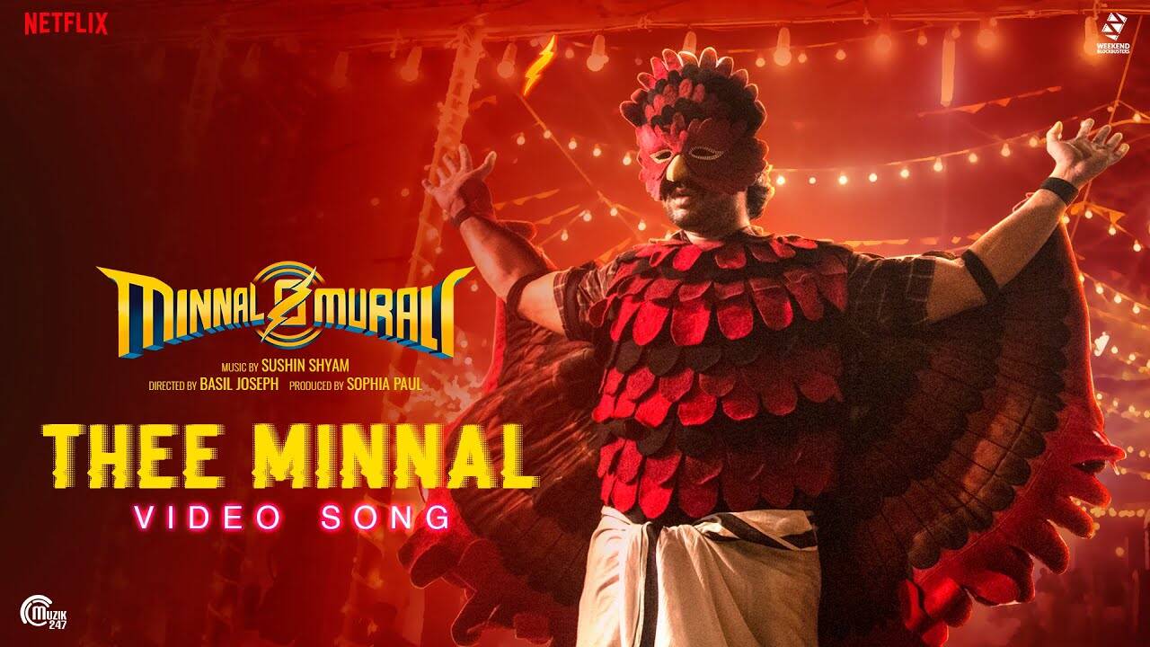 Minnal Murali | Song - Thee Minnal