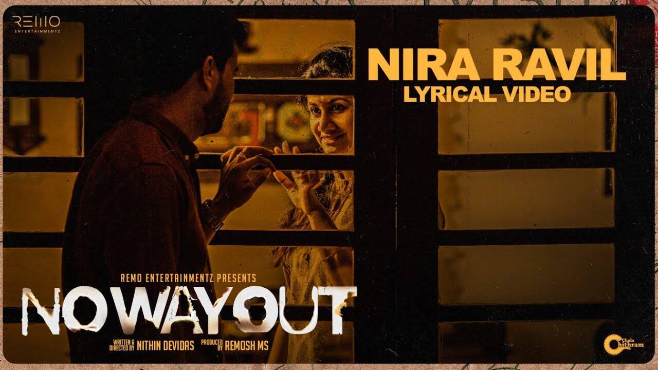 No Way Out | Song - Nira Ravil (Lyrical)