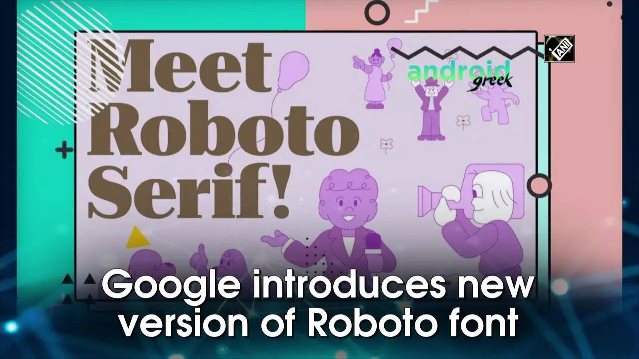 roboto: Google introduces new version of Roboto font