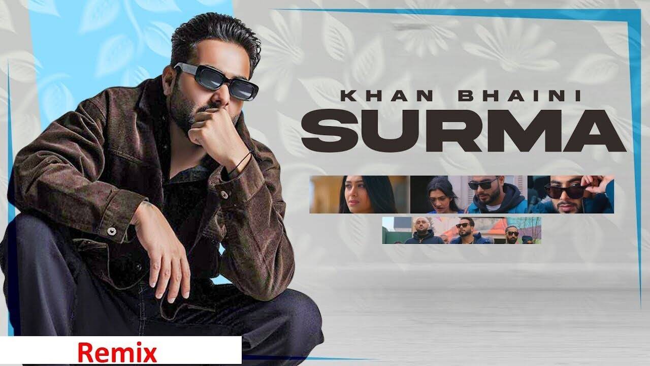 Listen To Latest Punjabi Official Audio Lyrical Remix Song - 'Surma ...