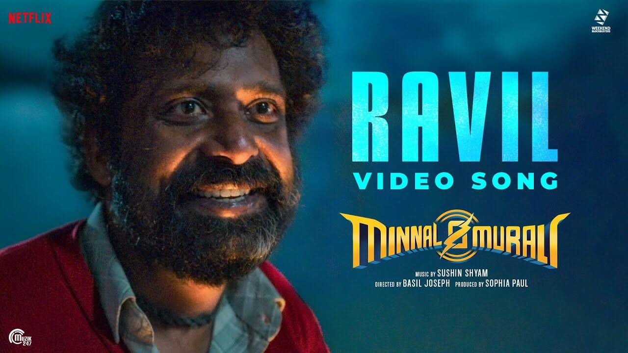 Minnal Murali | Song - Ravil