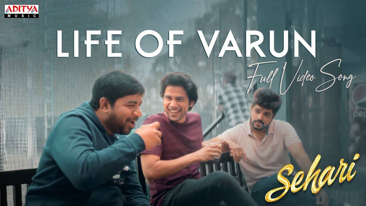 Sehari | Song - Life Of Varun