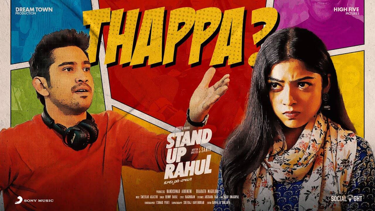 Stand Up Rahul | Song - Thappa (Lyrical)
