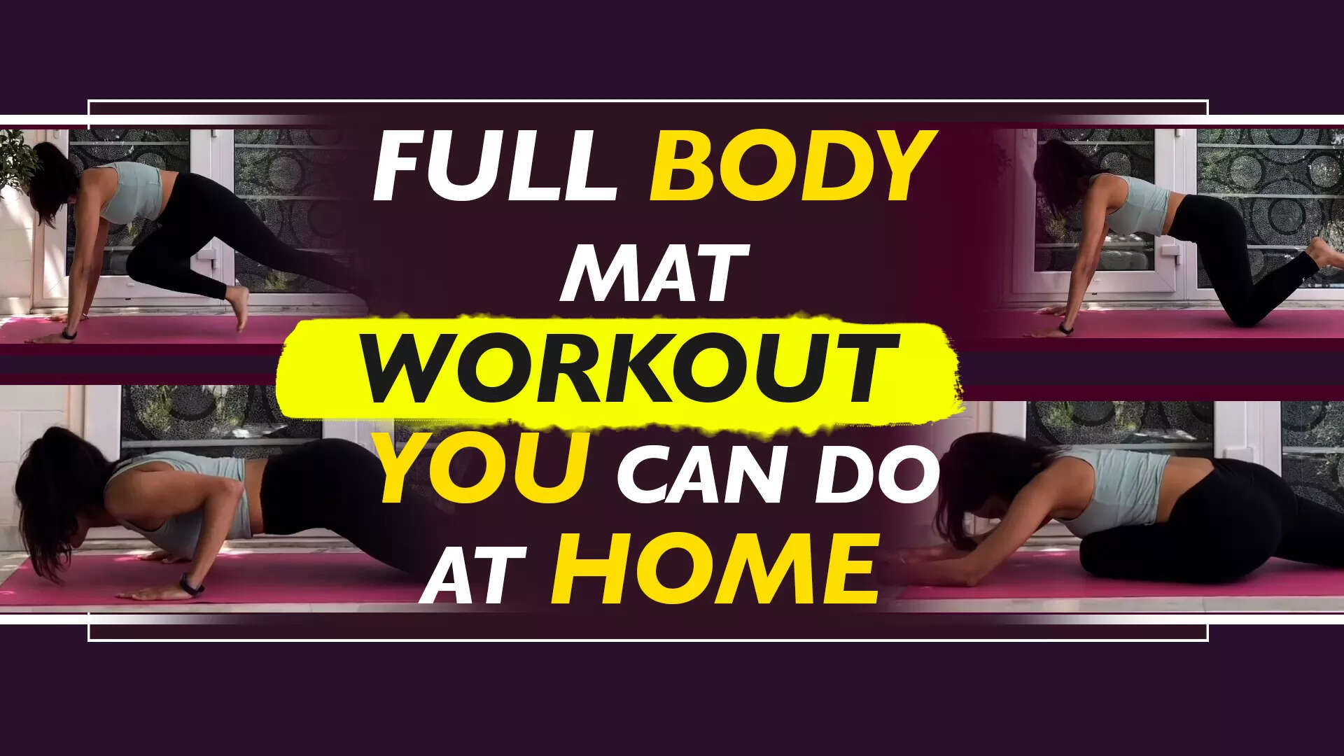 Full body mat workout you can do at home