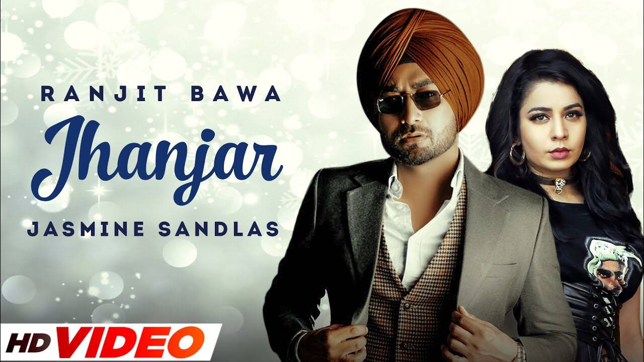 Check Out Latest Punjabi Official Music Video Song - 'Jhanjar' Sung By ...