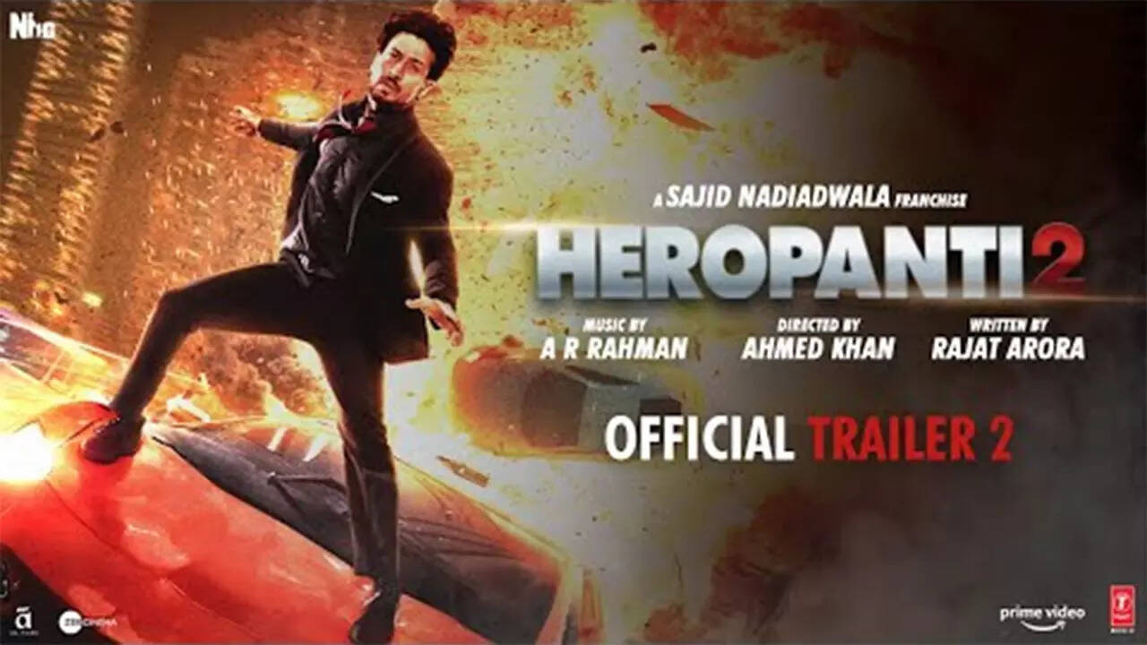 Heropanti 2 - Official Trailer