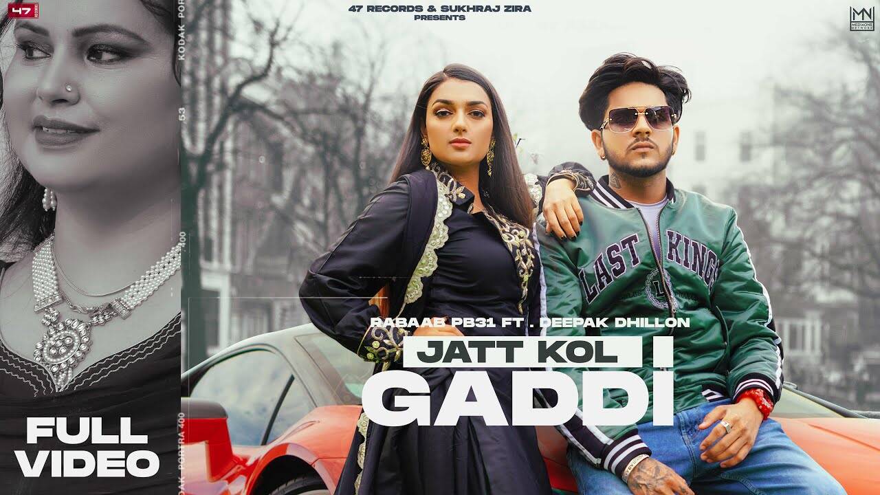 Watch Latest Punjabi Song Music Video - 'Jatt Kol Gaddi' Sung By Rabaab ...