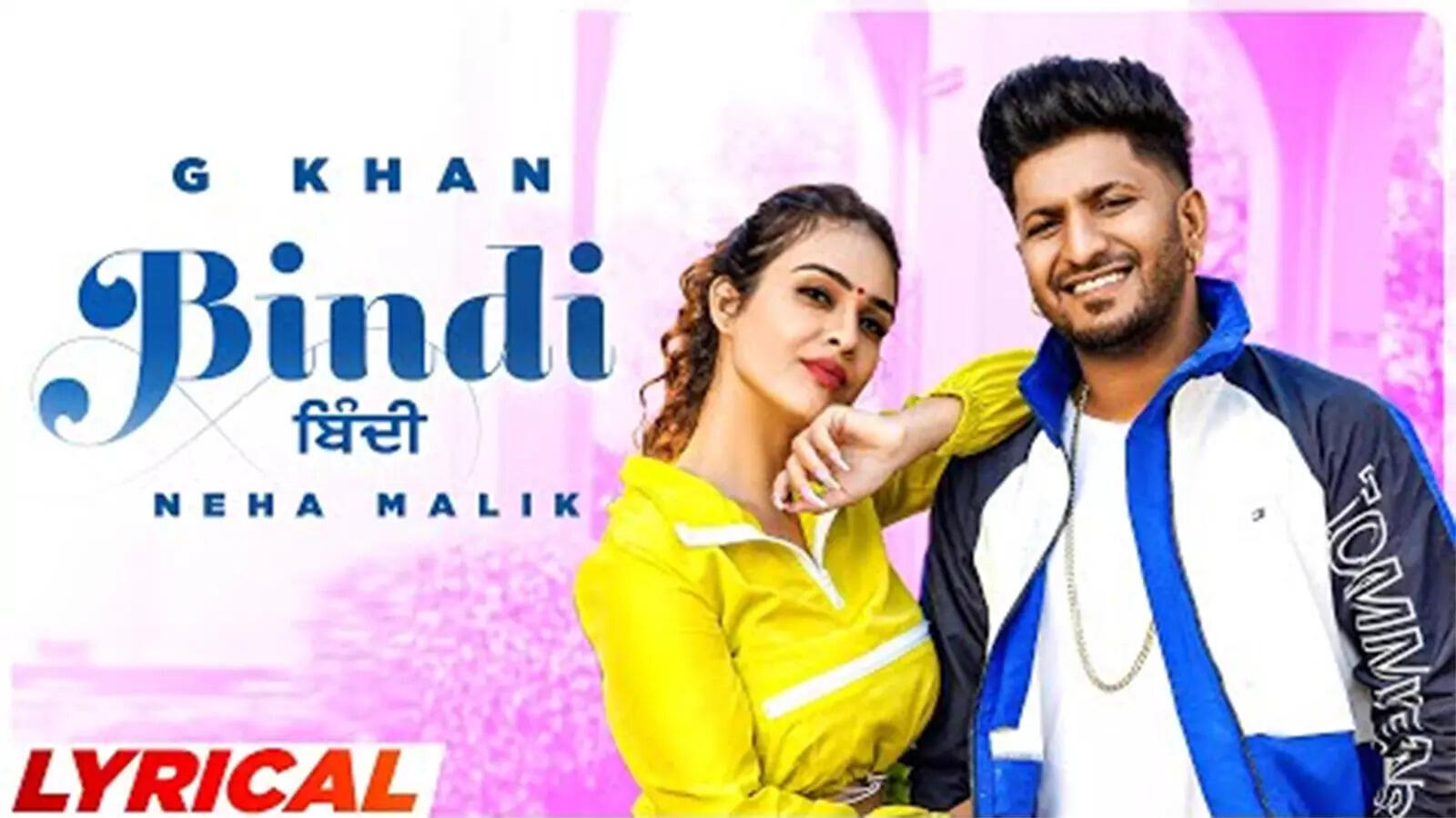 Check Out Latest Punjabi Lyrical Video Song 'Bindi' Sung By G Khan ...