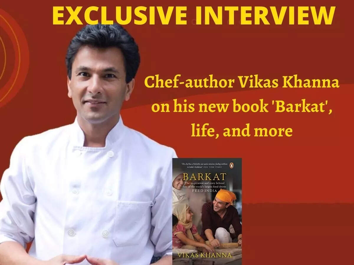 Chef-author Vikas Khanna on his new book 'Barkat', life, and more