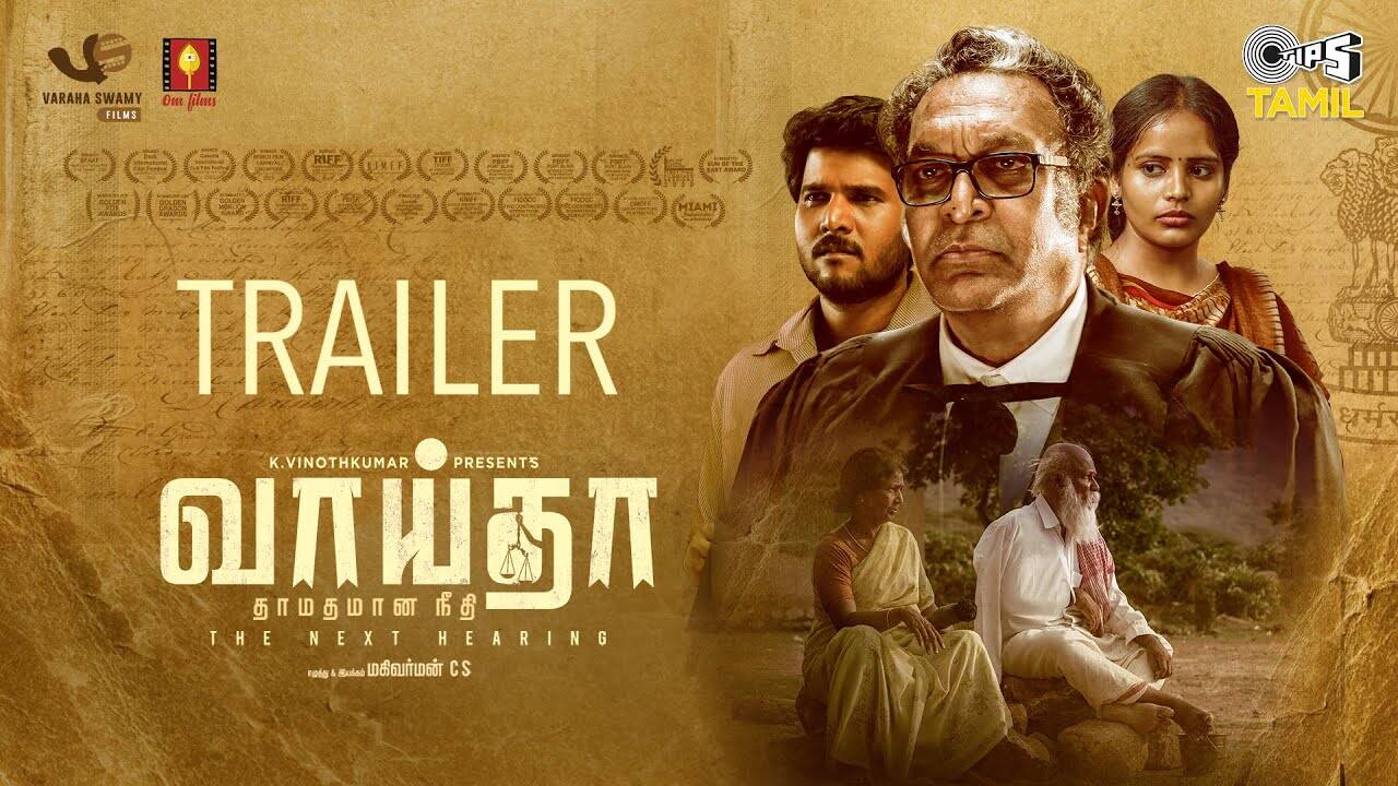 Vaaitha - Official Trailer