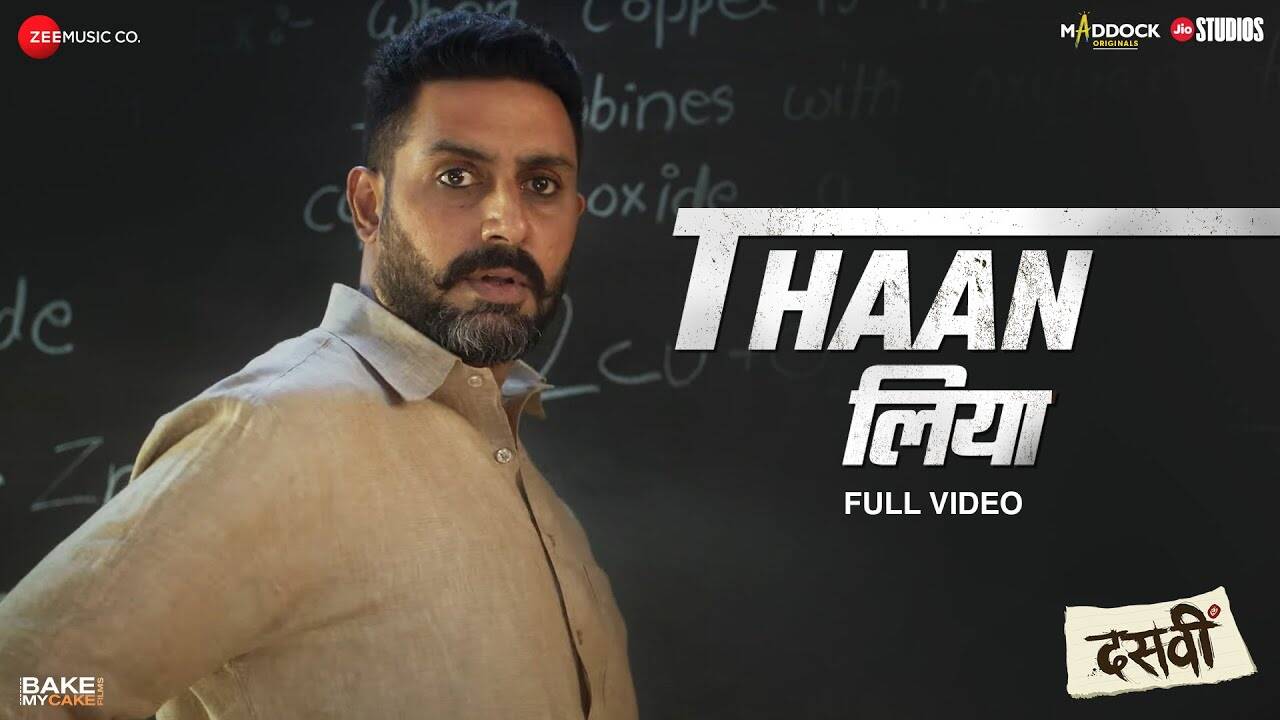 Dasvi | Song - Thaan Liya (Full Video)