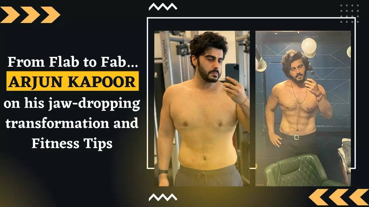 Arjun Kapoor on his jaw-dropping transformation and fitness tips