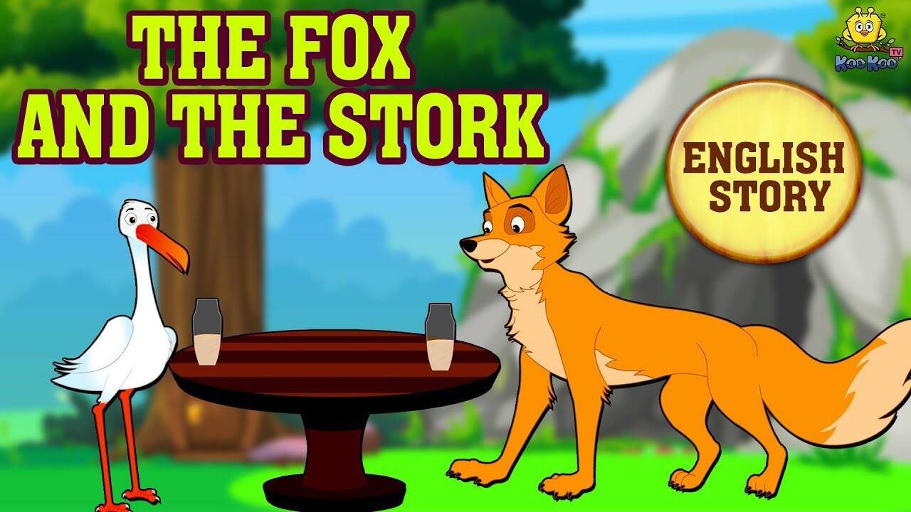 Check Out Popular Kids English Nursery Story 'The Fox And The Stork ...