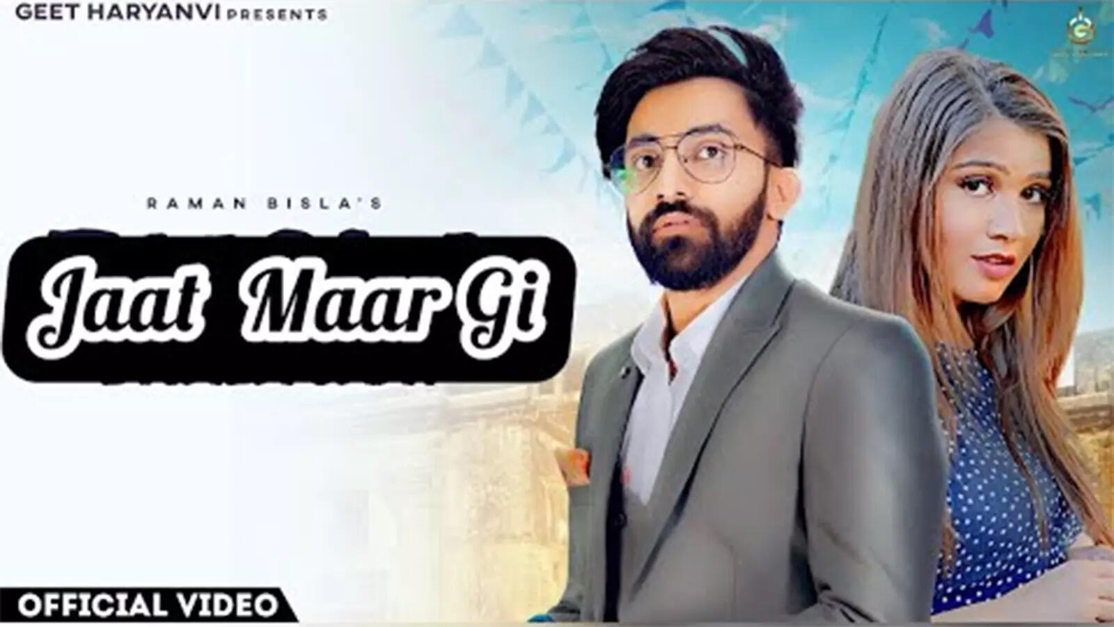 Watch Latest Haryanvi Lyrical Song Music Video 'Jaat Maar Gi' Sung By ...