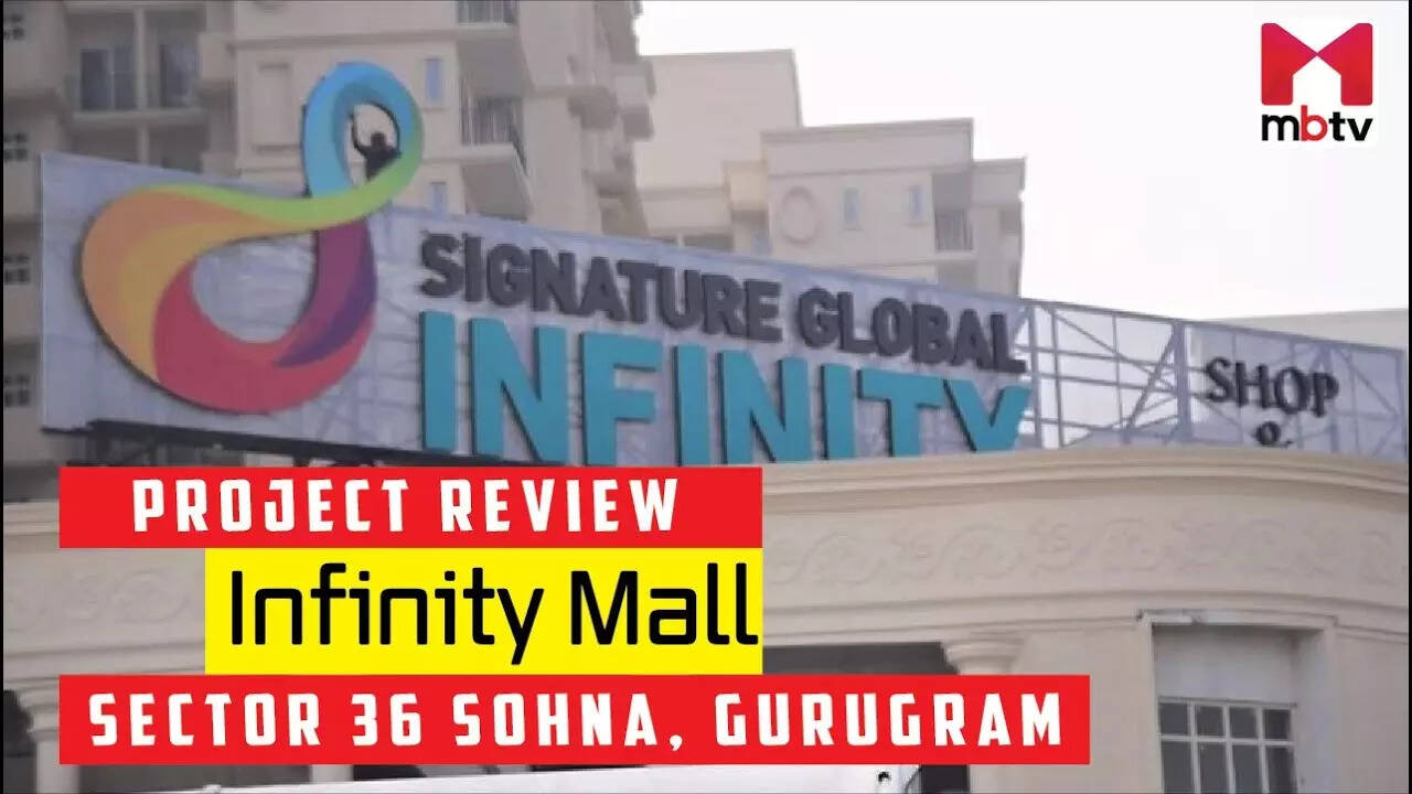 Project Review: Infinity Mall, Sector 36, Gurugram