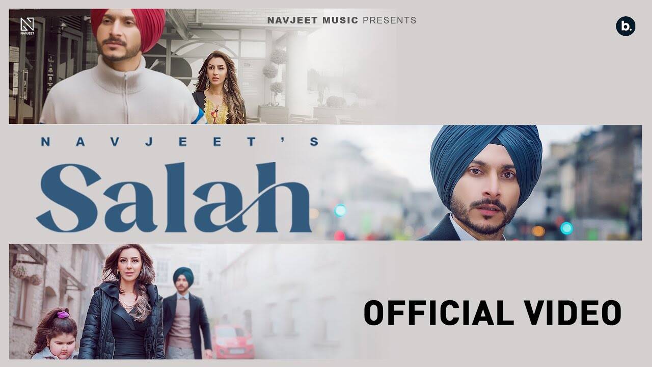 Watch New Punjabi Video Song 'Salah' Sung By Navjeet